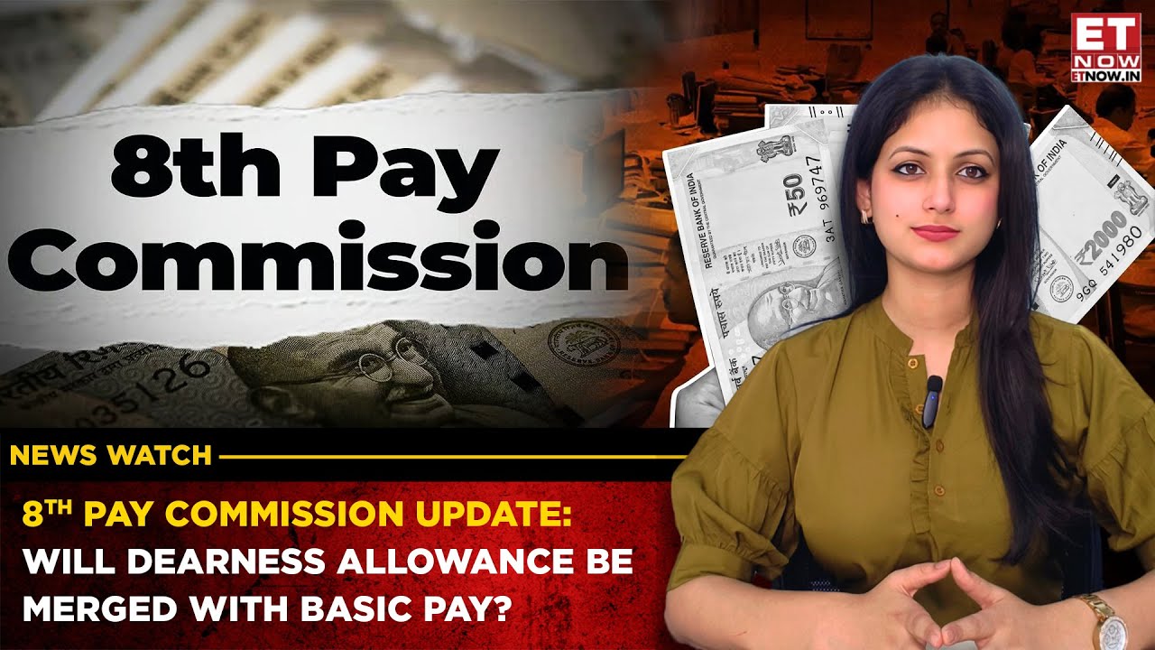 8th Pay Commission News: Will The Dearness Allowance Be Merged With Base Pay? Here's What To Expect