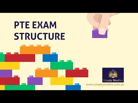 SIMPLY STUDIES - PTE EXAM STRUCTURE