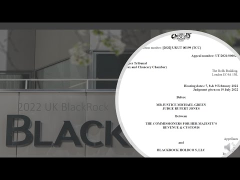 BlackRock UK [2022] UKUT 00199 (TCC) - 2