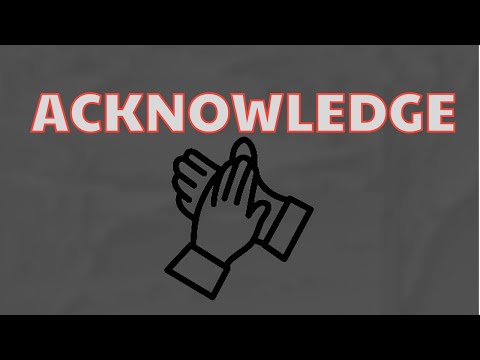 What Does Acknowledge Means || Meanings And Definitions With Example in English