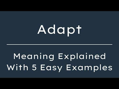 Adapt Meaning in English With 5 Example Sentences, Adapt Meaning in English