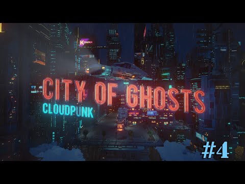 Steam Community :: Video :: Cloudpunk - City of Ghosts #4 | Rania is alive! Or does she? | Orma ...
