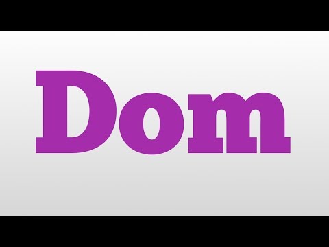 Dom meaning and pronunciation