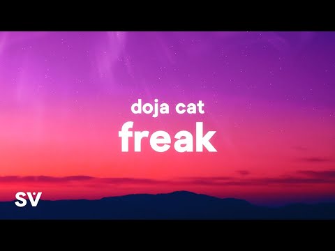 Doja Cat - Freak (Lyrics)