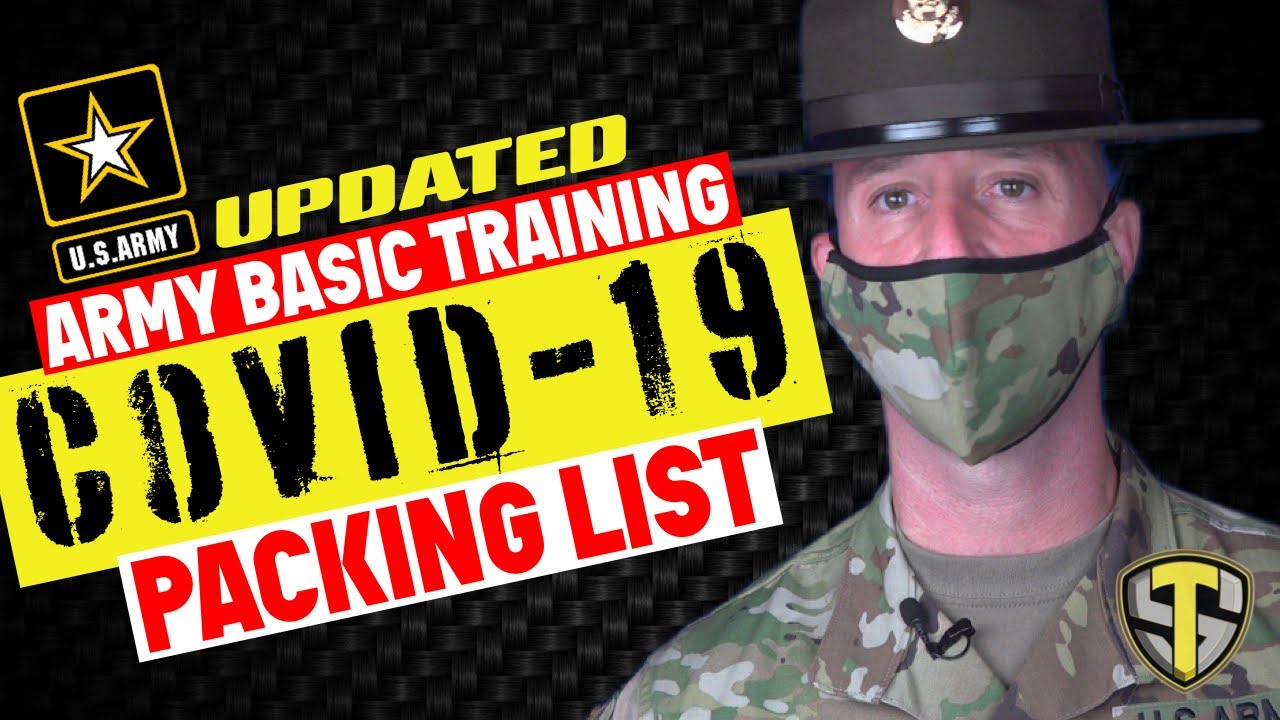 COVID 19 ARMY BASIC TRAINING UPDATED PACKING LIST