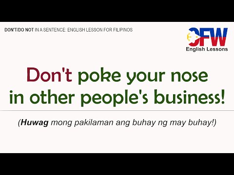 DON'T/DO NOT - How to Use 'Huwag' in English | English-Tagalog Sentences | English Speaking Practice