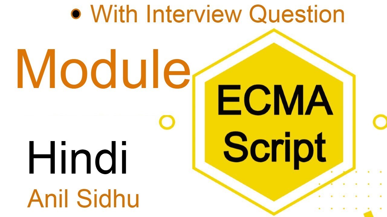 Es6 tutorial in Hindi #17 Module