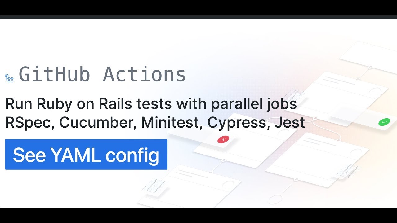 GitHub Actions testing Ruby on Rails with RSpec and parallel jobs (matrix feature)
