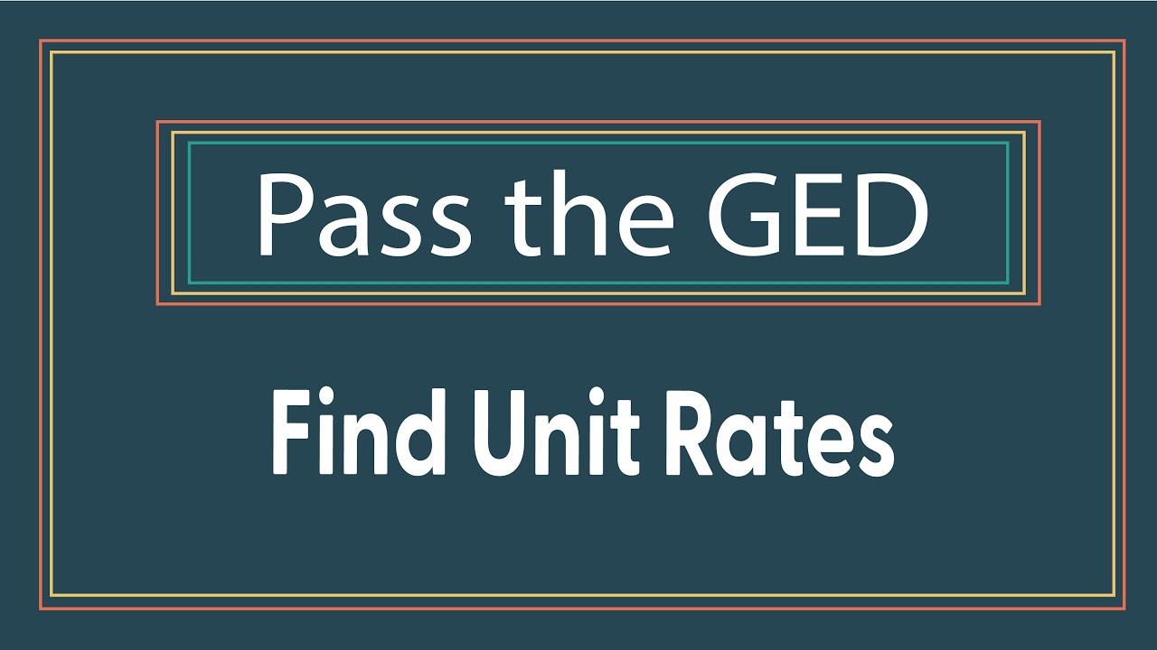 Find Unit Rates on the Math GED