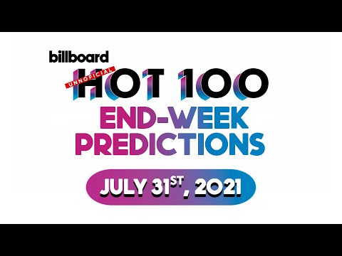 End-Week Predictions! Billboard Hot 100 Top 25 July 31st, 2021 Countdown