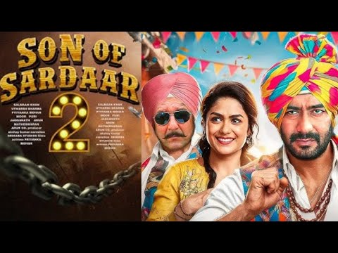 Son of Sardaar 2 official Trailer 2025