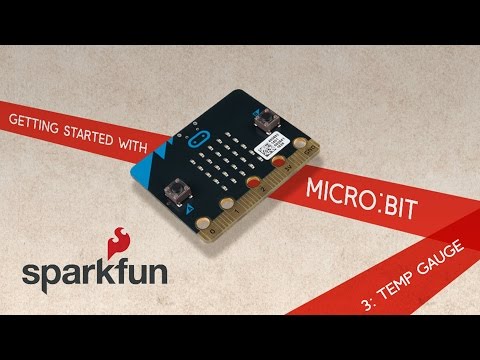 Getting Started with micro:bit: Temperature Gauge: A New video by ...