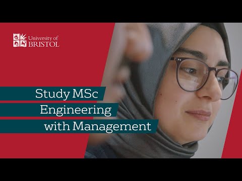 Introducing Bristol’s Engineering with Management MSc