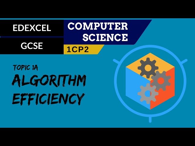 Understanding Algorithm Efficiency: A Comprehensive Guide for GCSE Students | Galaxy.ai