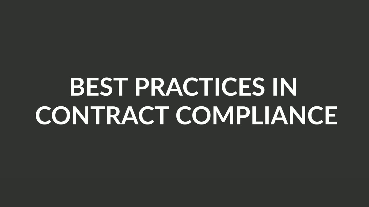 Best Practices in Contract Compliance