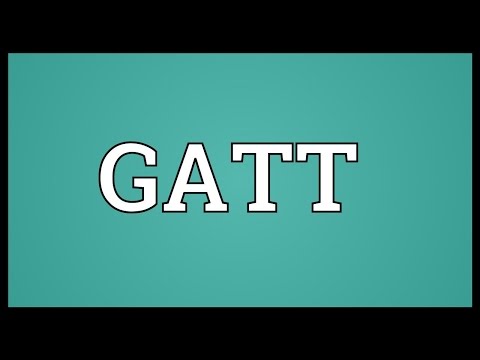 GATT Meaning