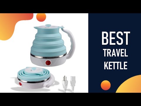 Travel Kettle : 5 Best Travel Kettle 2022