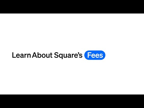 Learn About Square's Fees | Tutorial
