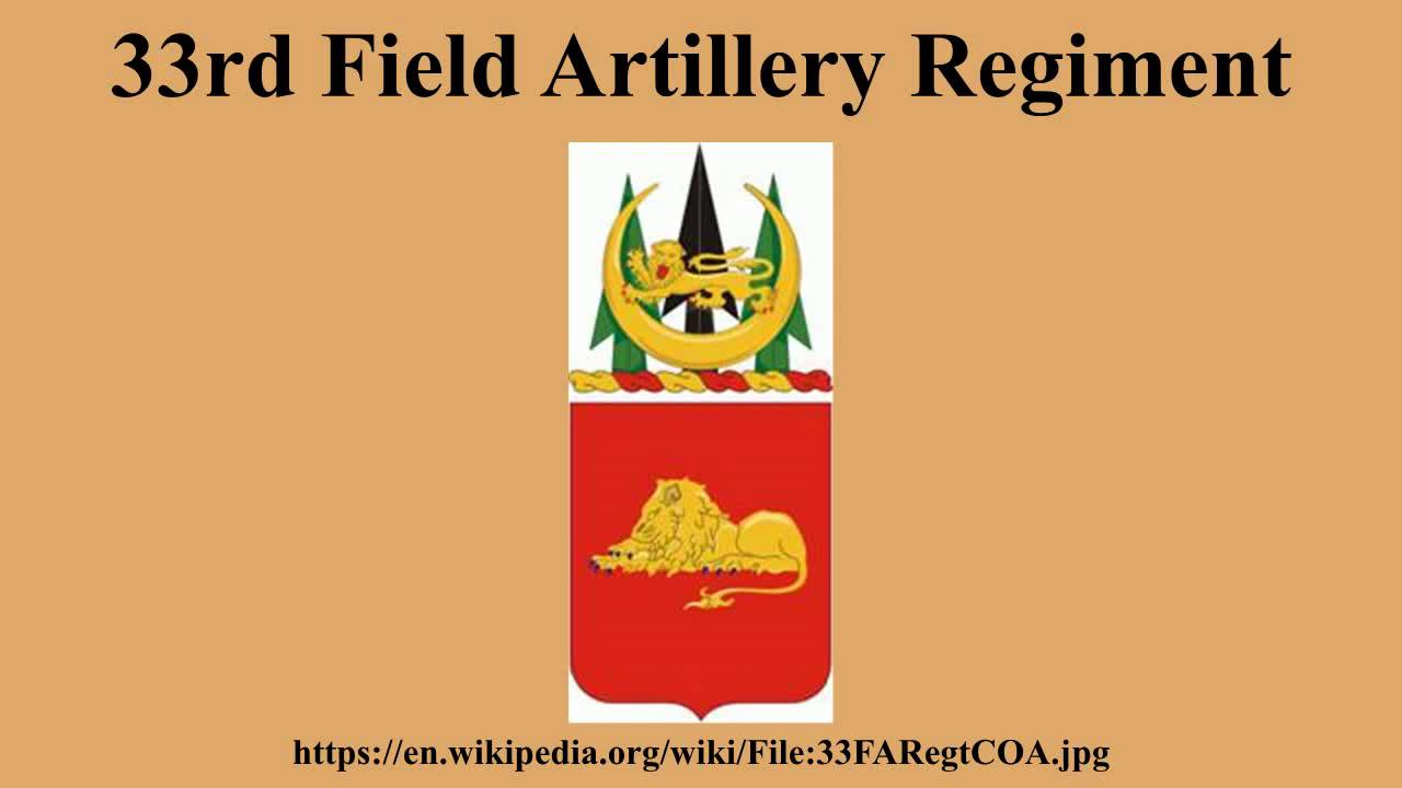 33rd Field Artillery Regiment