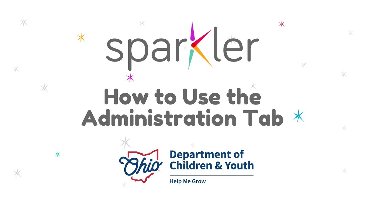 For Ohio Providers: How to Use the Administration Tab