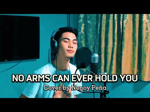 No Arms Can Ever Hold You - Chris Norman (Cover by Nonoy Peña)