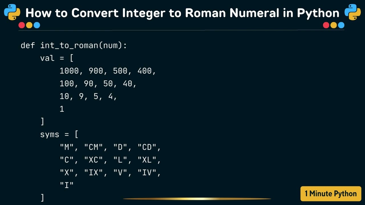 How to Convert Integer to Roman Numeral in Python