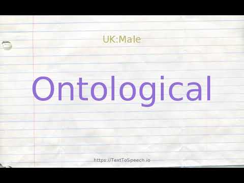 How to pronounce ontological