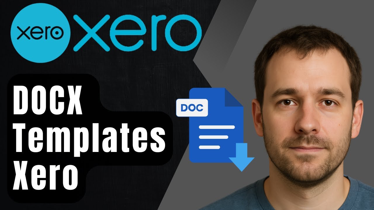 How to Create DOCX Invoice Templates in Xero Accounting Software (2025 Tutorial)