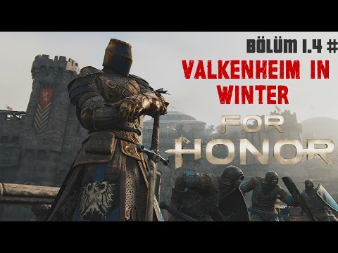 Steam Community :: Video :: FOR HONOR STORY MODE #4 | VALKENHEIM IN ...