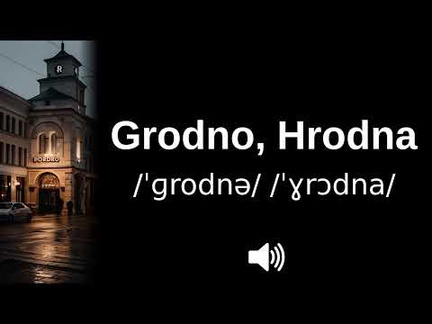 🇧🇾 How to pronounce Grodno / Hrodna (CORRECTLY!)