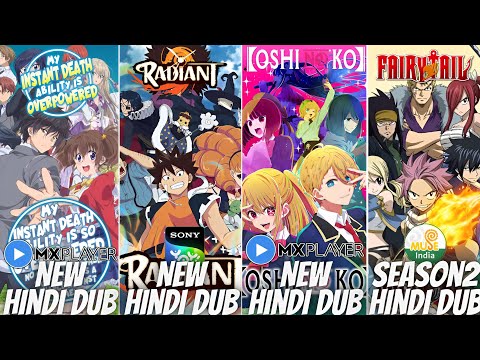 Sony Yay & Muse India & MX player New Hindi Dub ANIME and More Anime Updates
