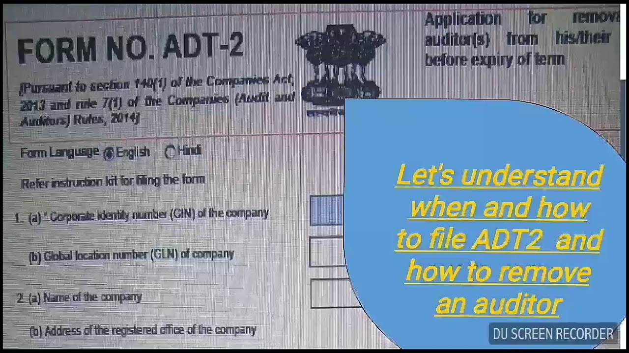 ADT2 form filing process and removal of auditor before it's tenor |¦Manisha ¦|DOTCOM ¦;ADT2 ¦;