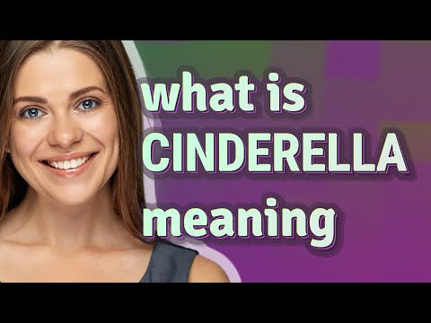 Cinderella | meaning of Cinderella