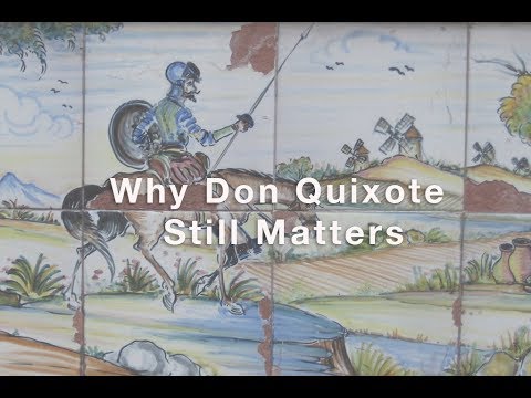 Why Don Quixote Still Matters | The Meredith Minute