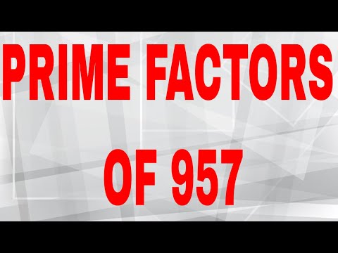 Prime factors of 957|Prime factorization