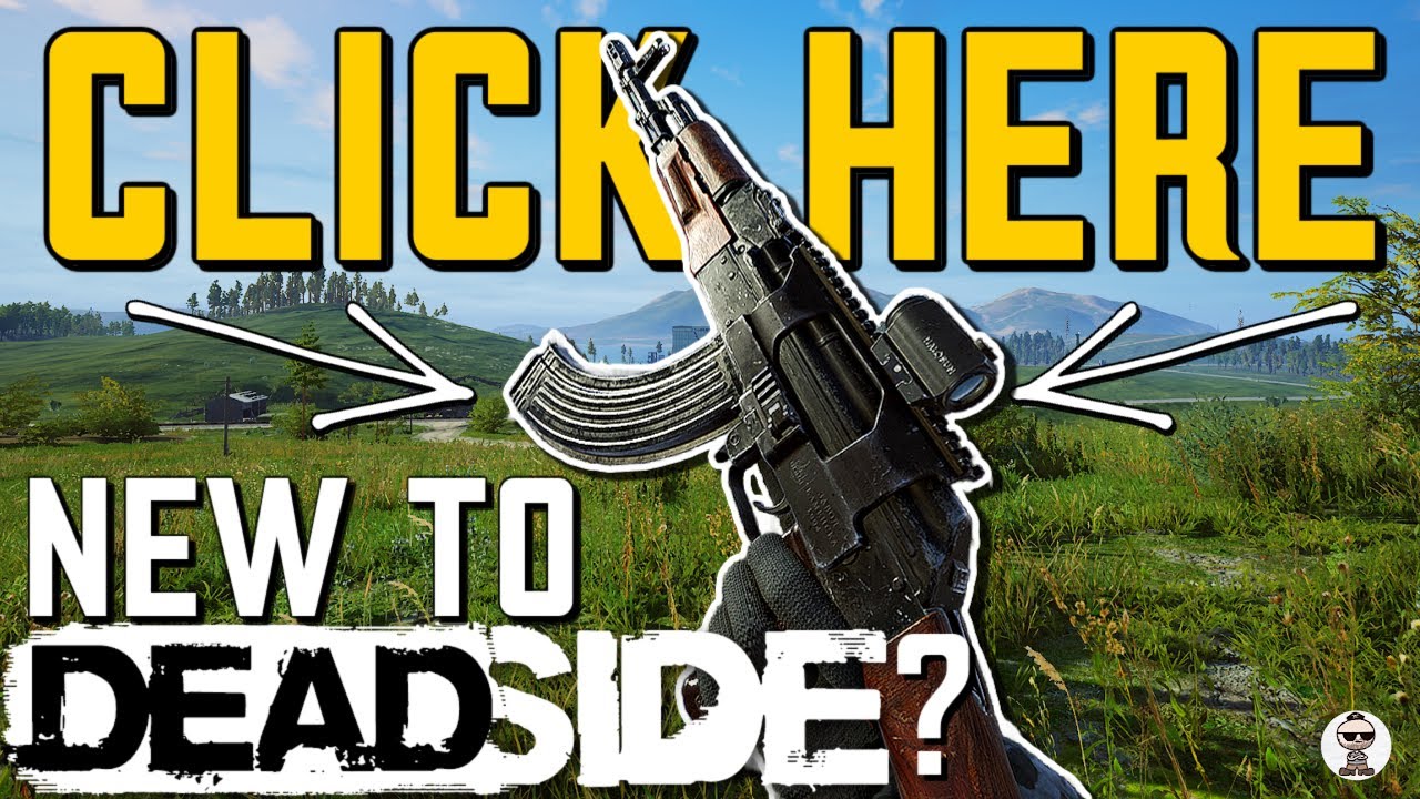 If You're New To Deadside, You NEED To Watch This.