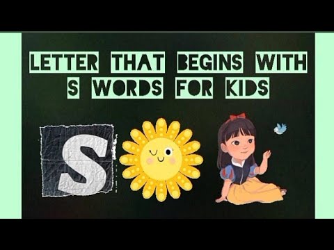 Letter that begins with S Words for Kids