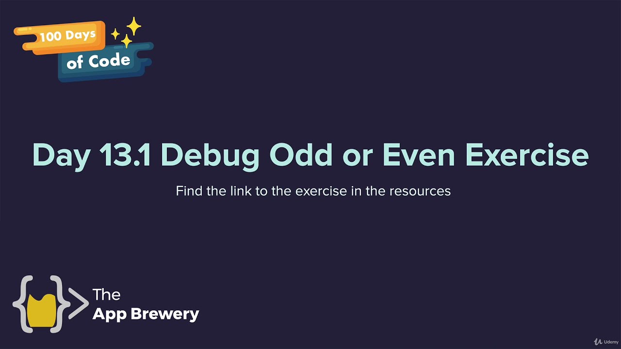 [Interactive Coding Exercise] Debugging Odd or Even | The Complete Python Pro Bootcamp for 2022