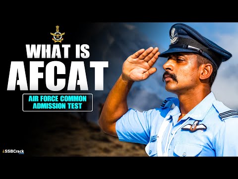 What is AFCAT - Air Force Common Admission Test