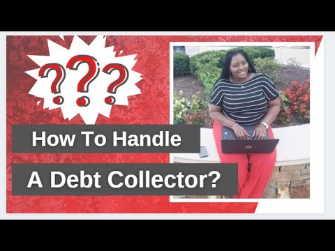 How should You handle a collection agency call?