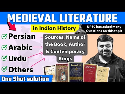 Medieval Literature in Indian History: Important Books & Authors | UPSC Prelims 2024 | Pratik Nayak