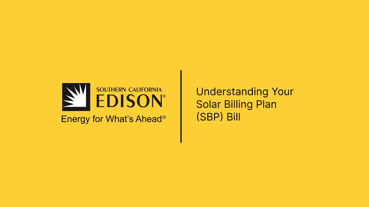 Understanding Your Solar Billing Plan (SBP) Bill