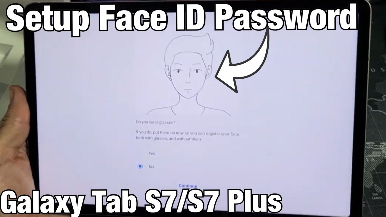 Galaxy Tab S7/S7+: How to Add Face Recognition Password