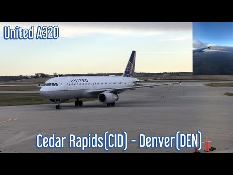 Trip report| United airlines Airbus A320 Cedar Rapids(CID) - Denver(DEN) (Economy)