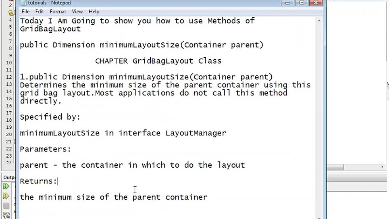 Java Programming Tutorial -GridBagLayout-10- public Dimension minimumLayoutSize(Container parent)
