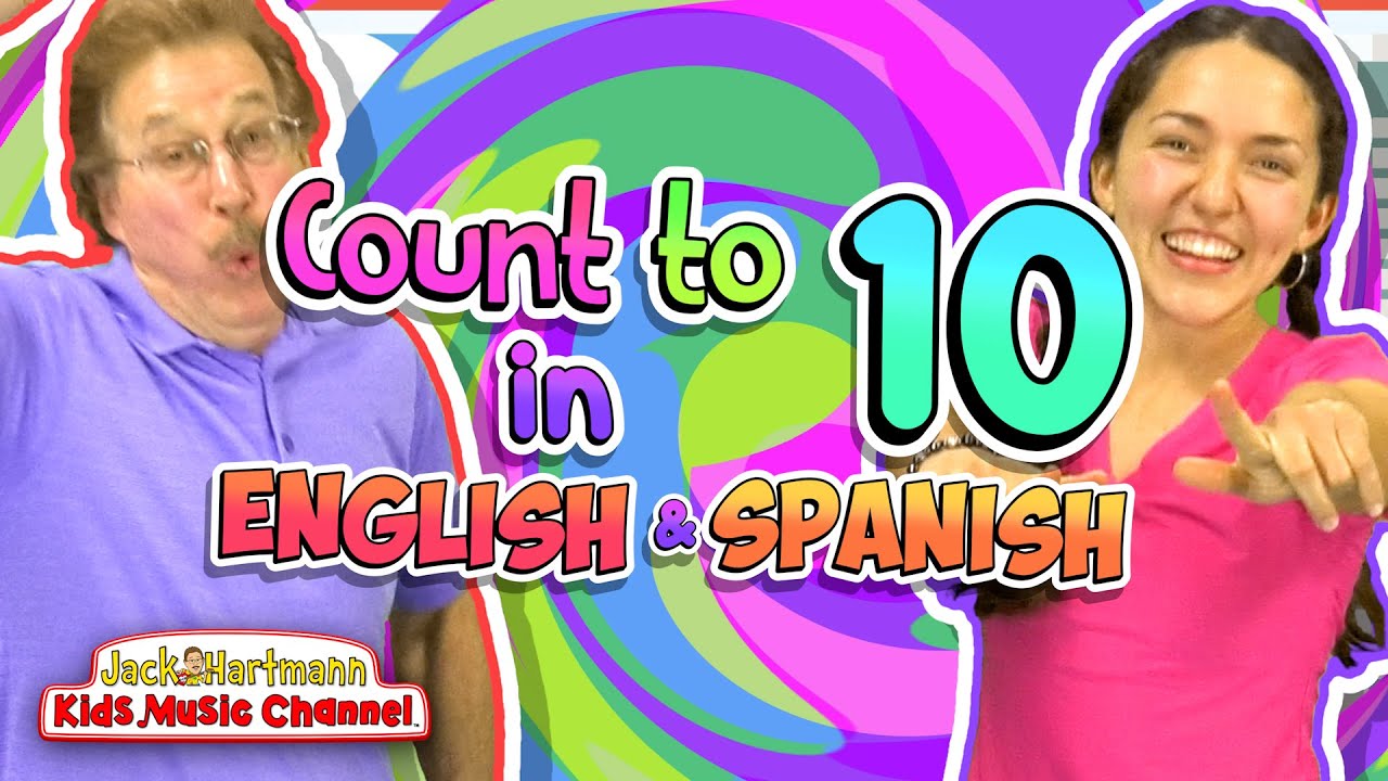 Count to 10 in English and Spanish! | Jack Hartmann