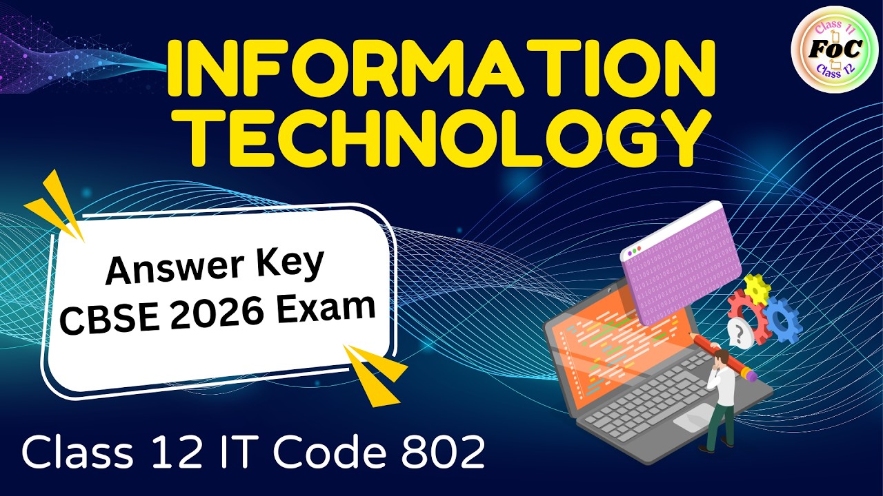 LIVE Class 12 Information Technology Paper Discussion | Answer Key | CBSE 2026 Board Exam IT 802