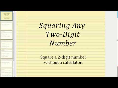Square Any Two-Digit Number without Using Calculator | Math Help from ...