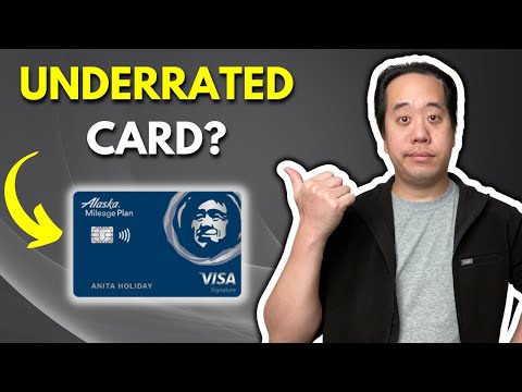 Why the Alaska Airlines VISA Card is so VALUABLE