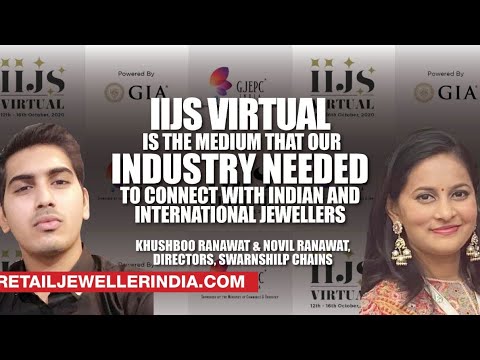 Interview with Ms. Khushboo Ranawat and Mr. Novil Ranawat on IIJS Virtual 2020 powered by GIA.